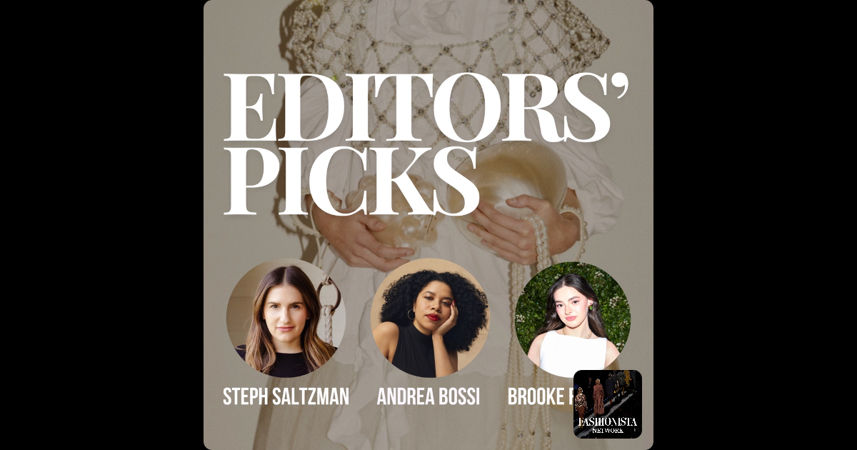 June Editors’ Picks | by Andrea Bossi, Brooke Frischer, Steph Saltzman